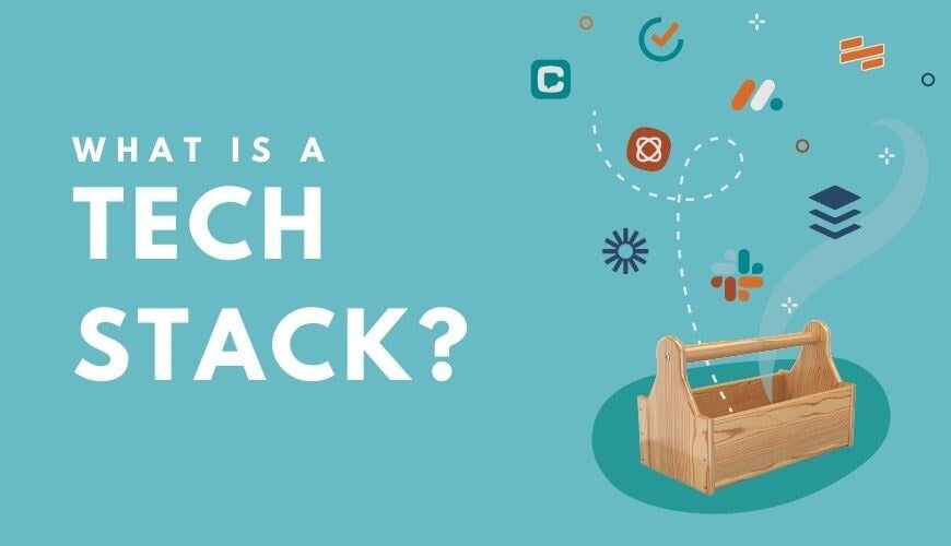 What is a Tech Stack?