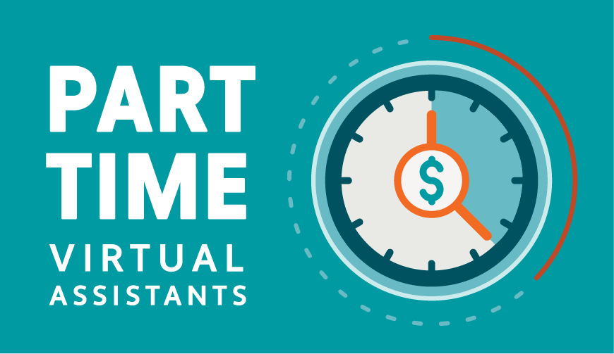 Hire a Part Time Virtual Assistant to Get Time Back
